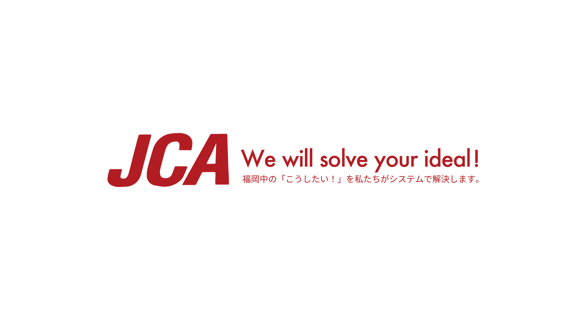 about JCA｜株式会社JCA